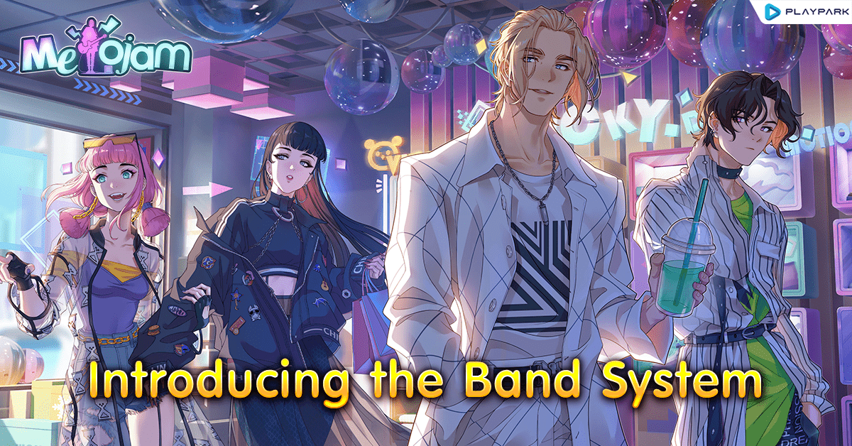 Introducing the Band System - Melojam PlayPark