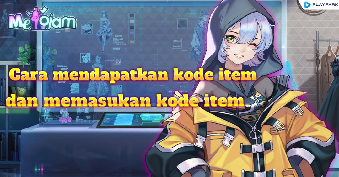 Cara mendapatkan kode item dan menambahkan kode item - Melojam PlayPark