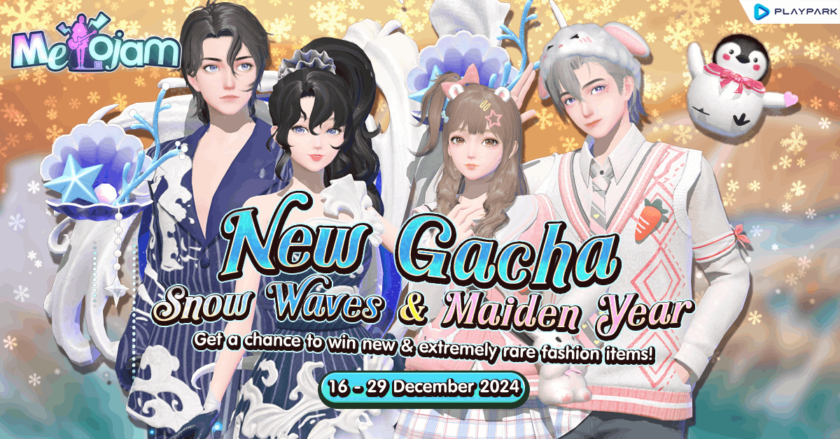New Gacha Gacha Snow Waves & Maiden Year - Melojam PlayPark